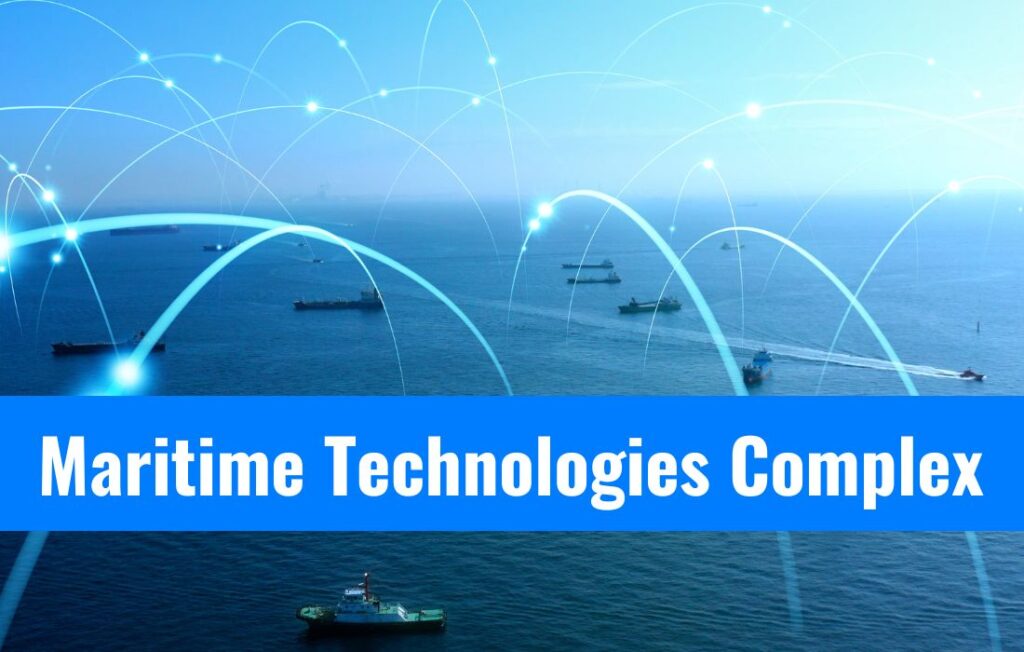 Unveiling the Maritime Technologies Complex: Innovations at Sea - CGS Connect